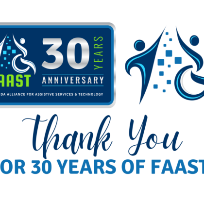 FAAST, Inc. - Florida Alliance for Assistive Services & Technology